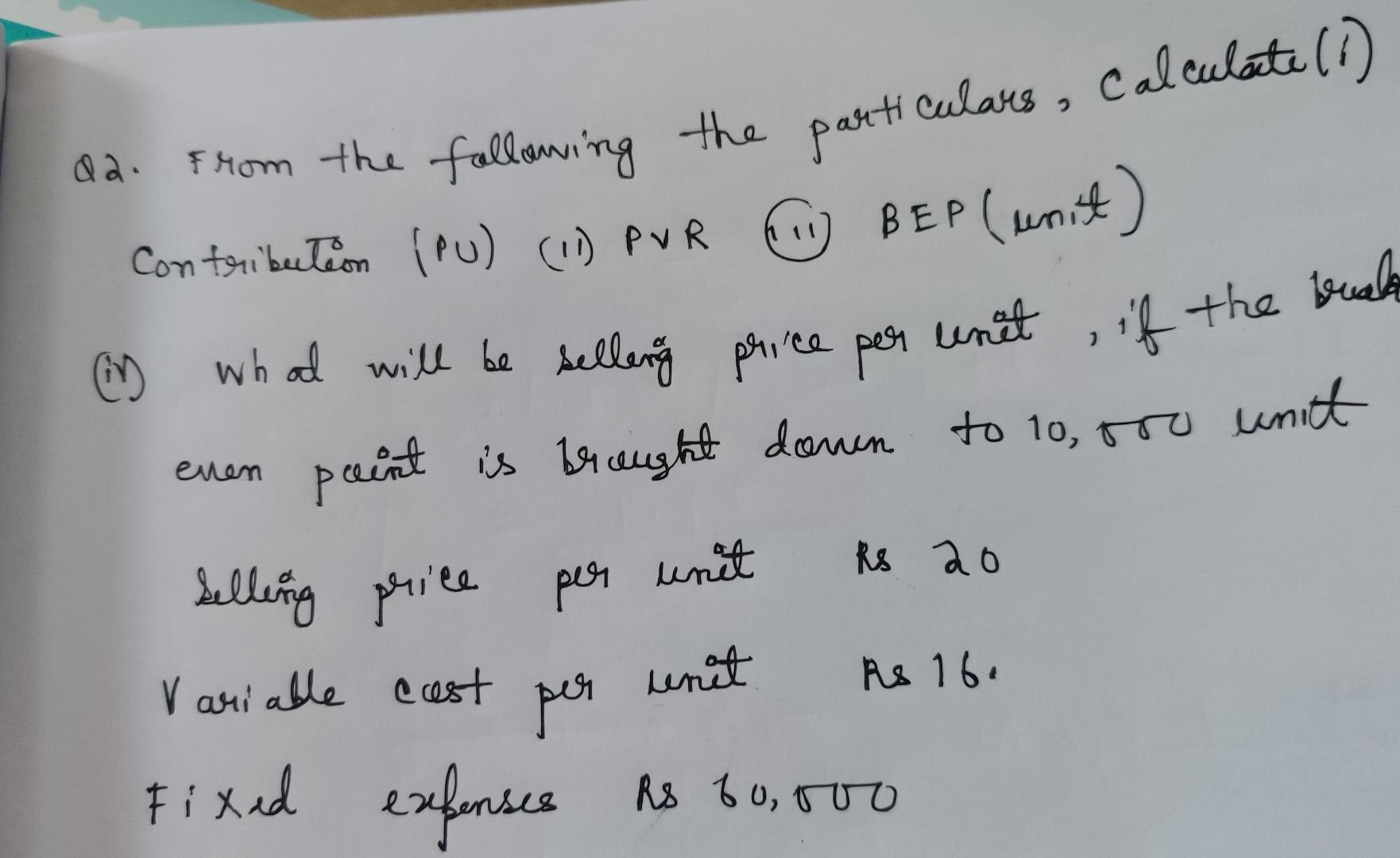 [Solved] particulars, calculate (1) From the follo | SolutionInn