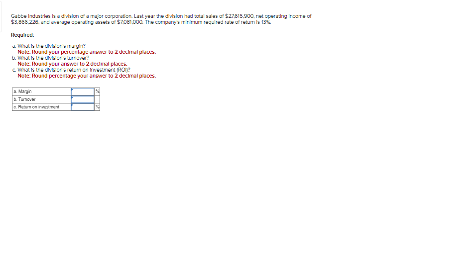 [Solved] Gabbe Industries is a division of a major | SolutionInn