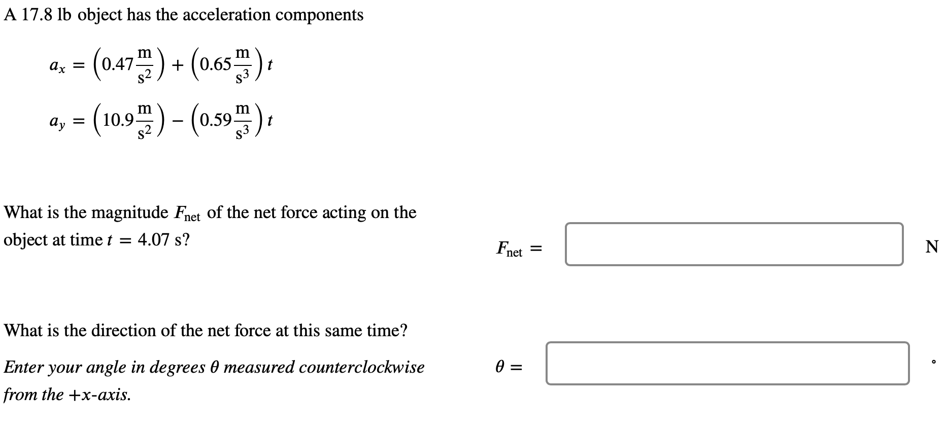 [Solved] A 17.8 lb object has the acceleration com | SolutionInn