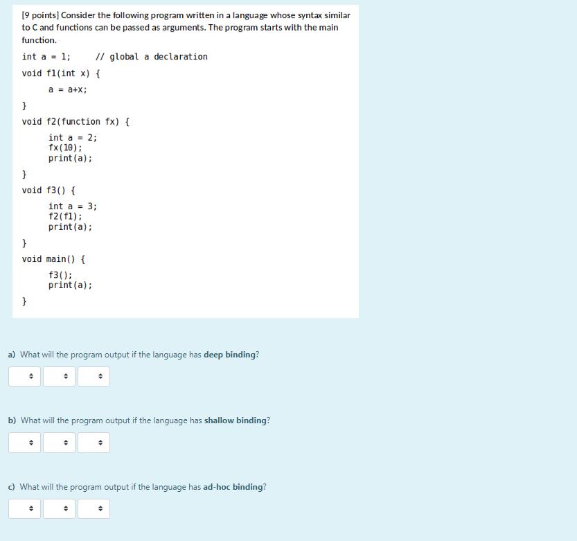 [SOLVED] [9 points] Consider the following program written in a ...