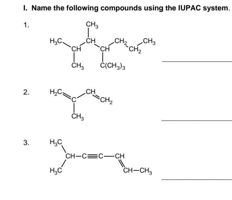 [Solved] I. Name the following compounds using the | SolutionInn