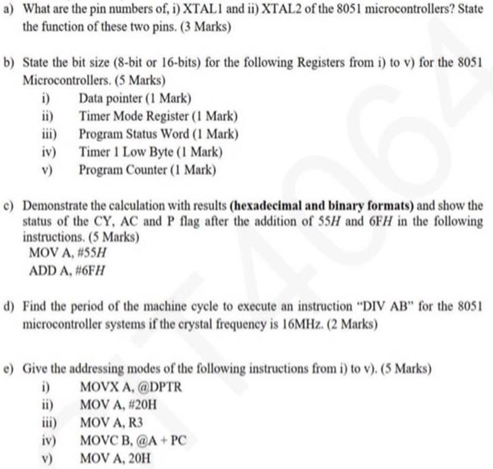 [Solved] a) What are the pin numbers of, i) XTAL1 | SolutionInn