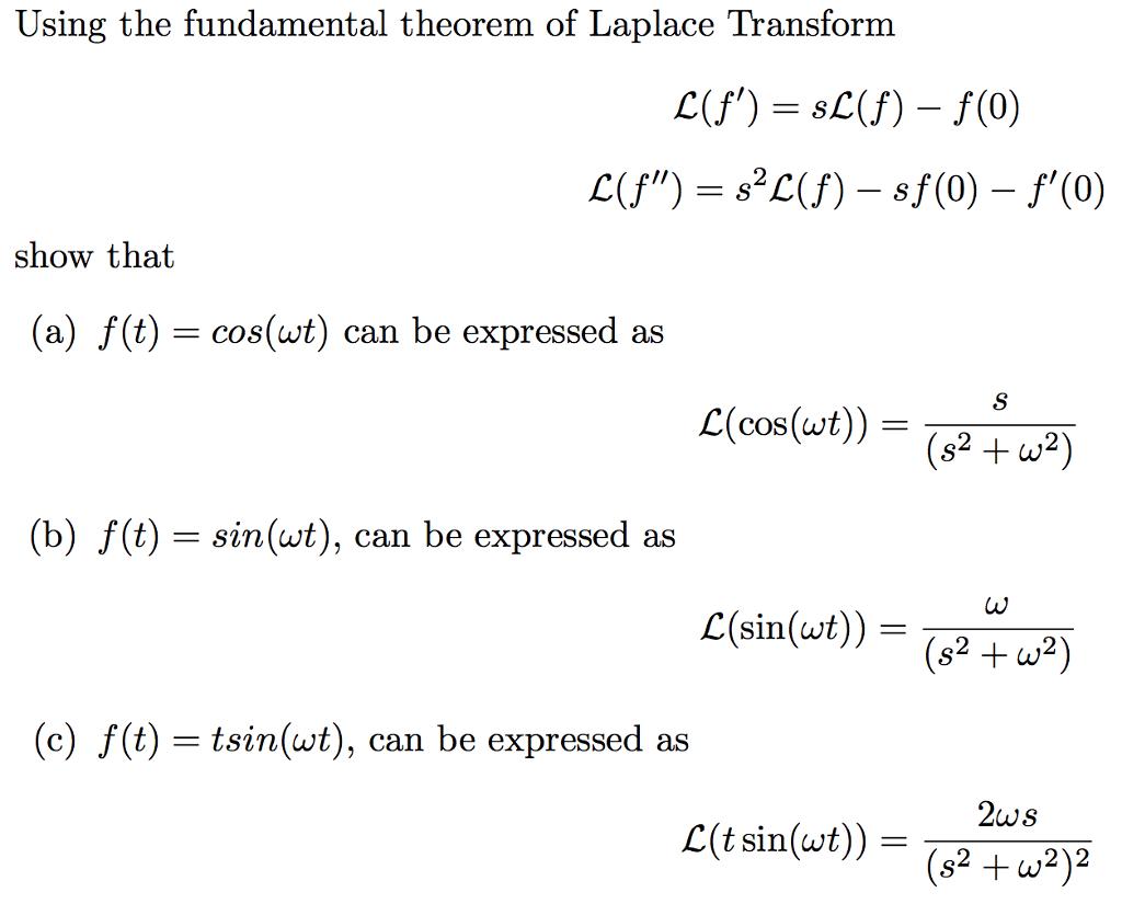 [Solved] Using the fundamental theorem of Laplace | SolutionInn