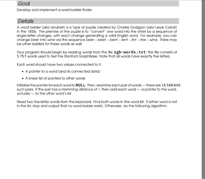 [SOLVED] Goal Develop and implement a word ladder finder. Details A ...