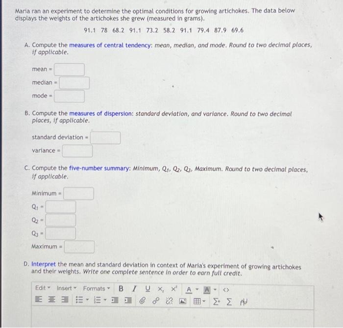 [SOLVED] Maria ran an experiment to determine the optimal conditions for growing | SolutionInn