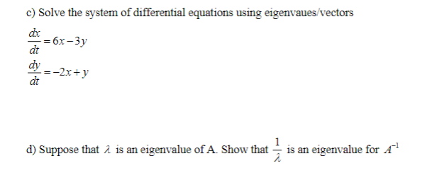 [Solved] c) Solve the system of differential equat | SolutionInn