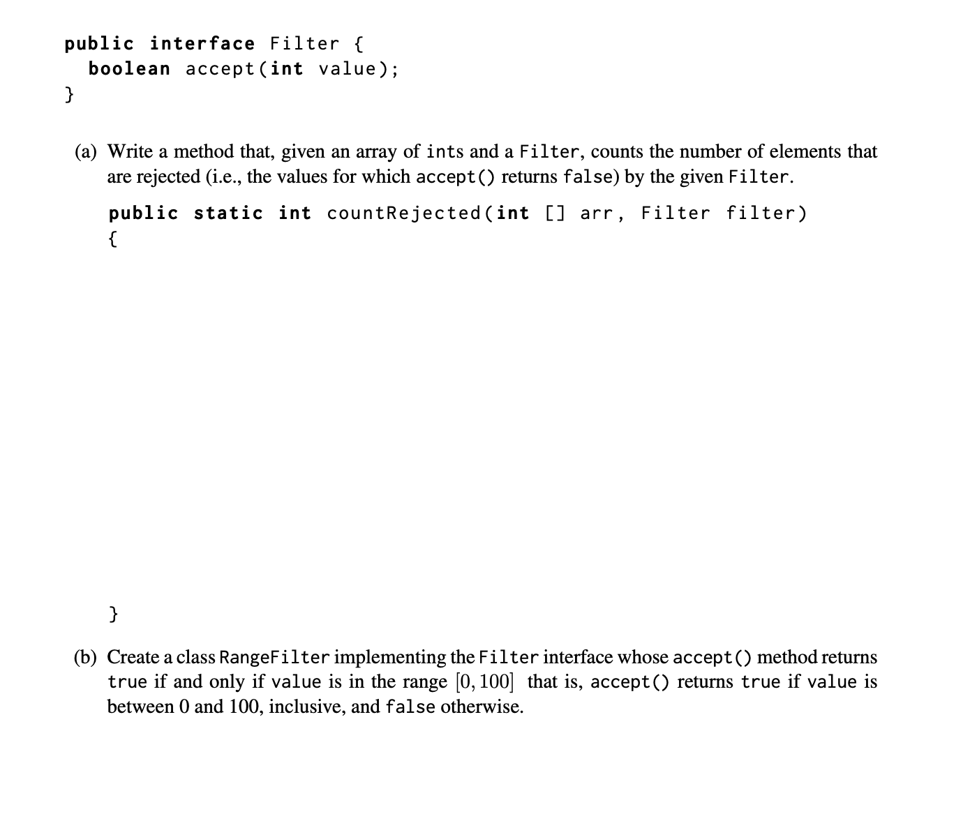 [Solved] public interface Filter { } boolean accep | SolutionInn