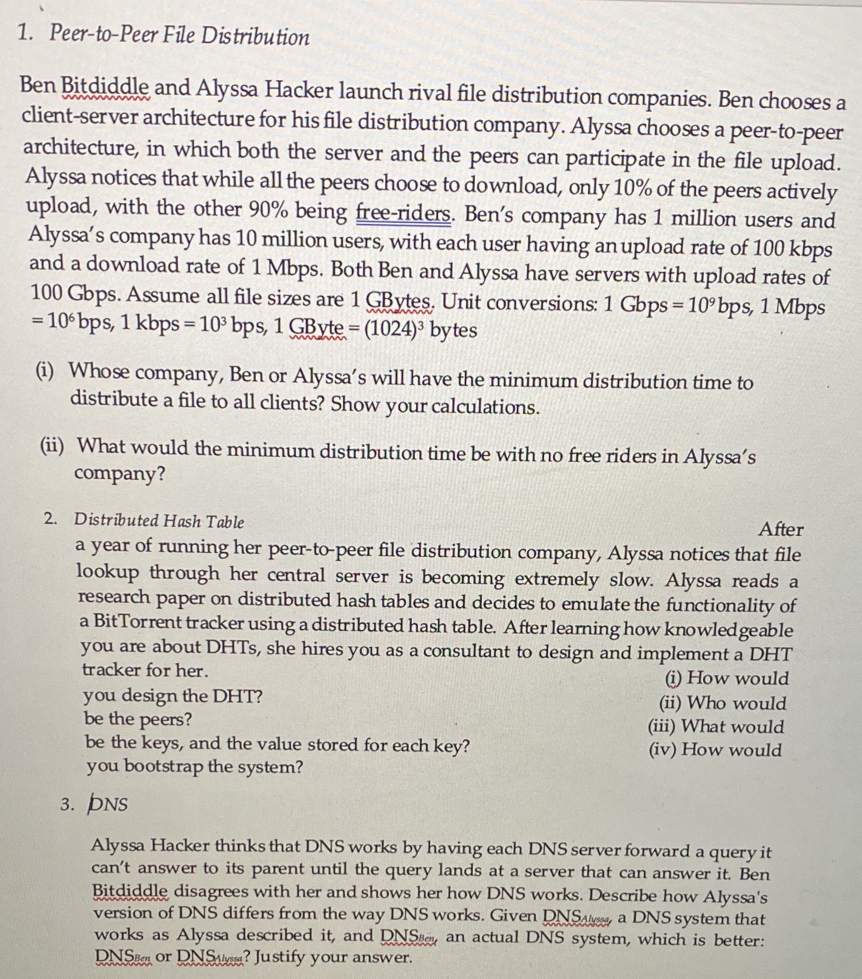 [Solved] 1. Peer-to-Peer File Distribution Ben Bit | SolutionInn