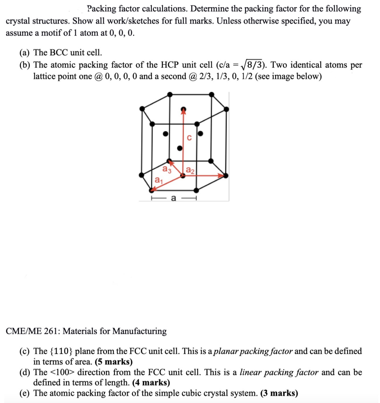 [Solved] Packing factor calculations. Determine th | SolutionInn