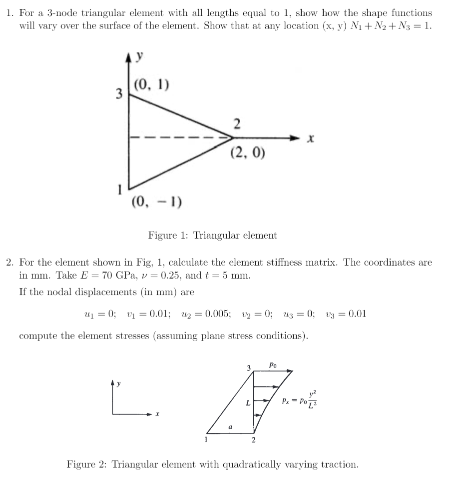 Solved 1 For A 3 Node Triangular Element With A Solutioninn