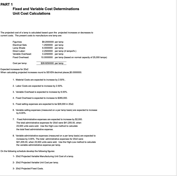 Solved Part 1 Fixed And Variable Cost Determinat Solutioninn