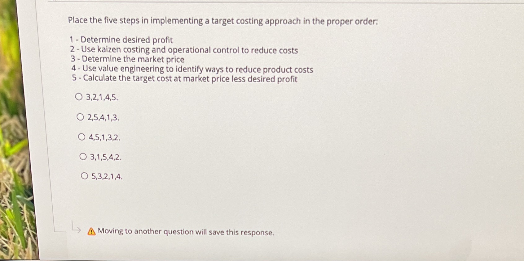 [Solved] Place the five steps in implementing a ta | SolutionInn