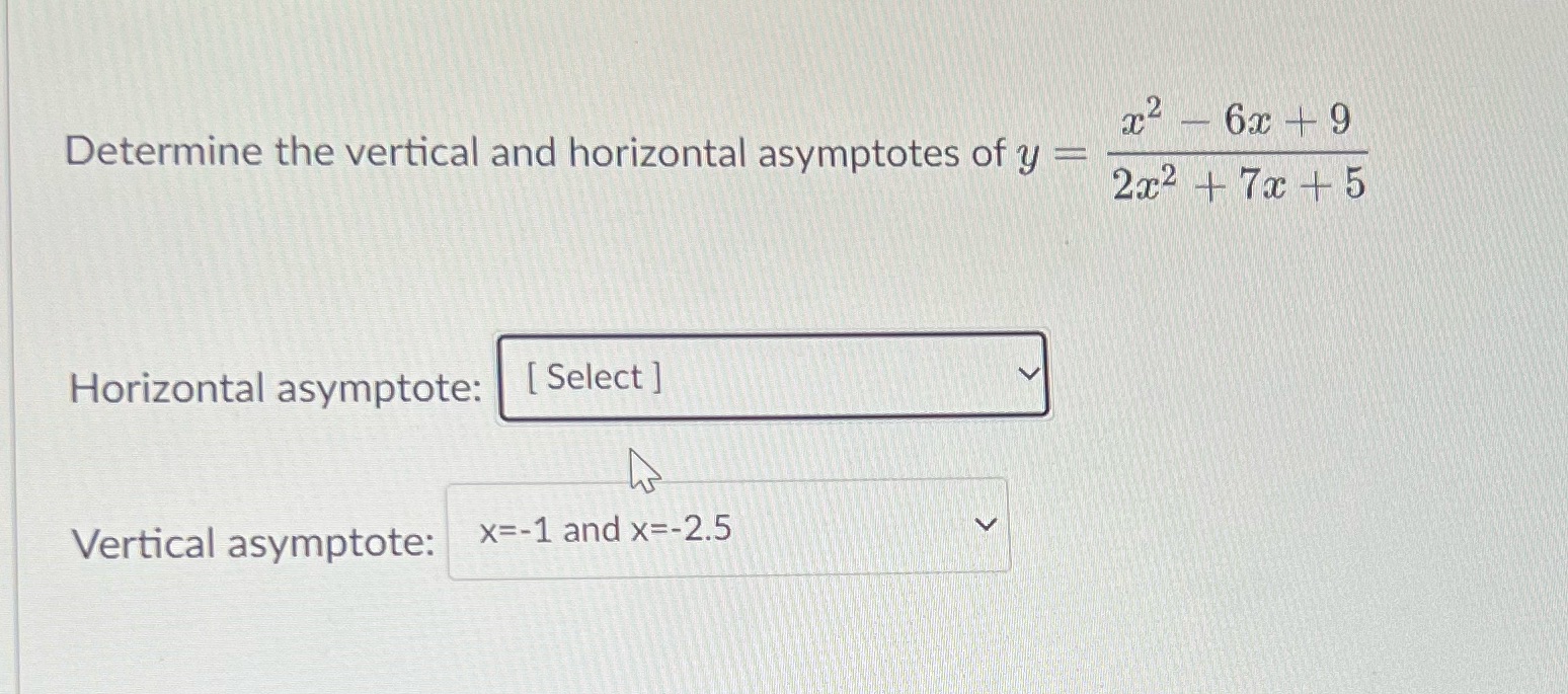 [Solved] Determine the vertical and horizontal asy | SolutionInn