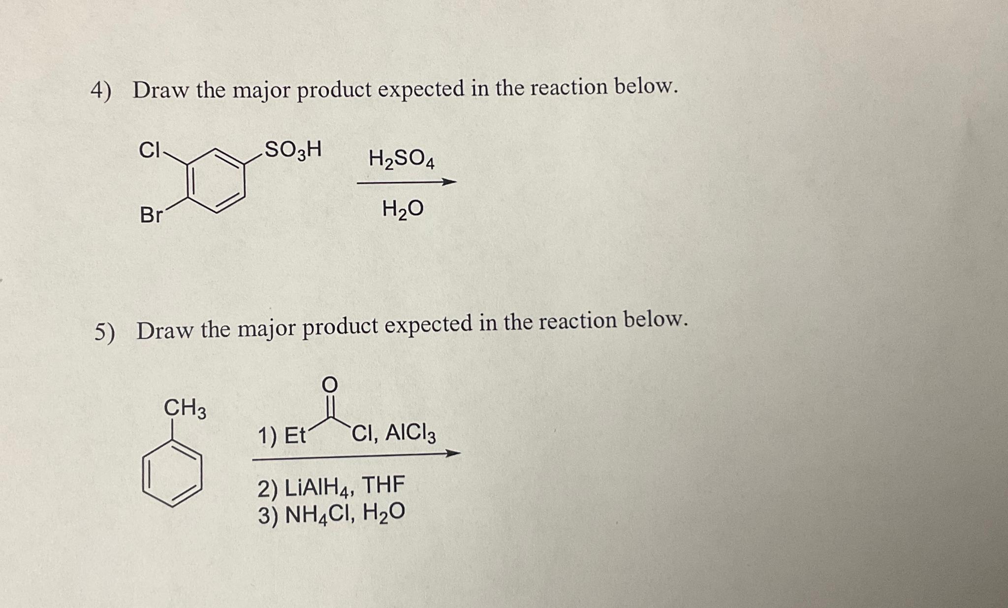 [SOLVED] Draw the major product expected in the reaction below. Draw the | SolutionInn