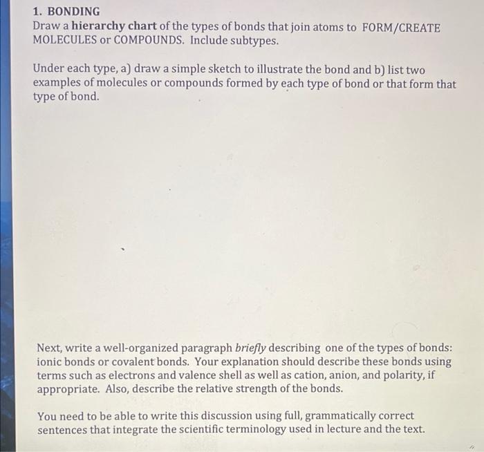 [SOLVED] 1. BONDING Draw a hierarchy chart of the types of bonds ...