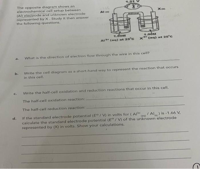 [SOLVED] The opposite diagram shows an electrochemical cell setup between (Al) electrode ...