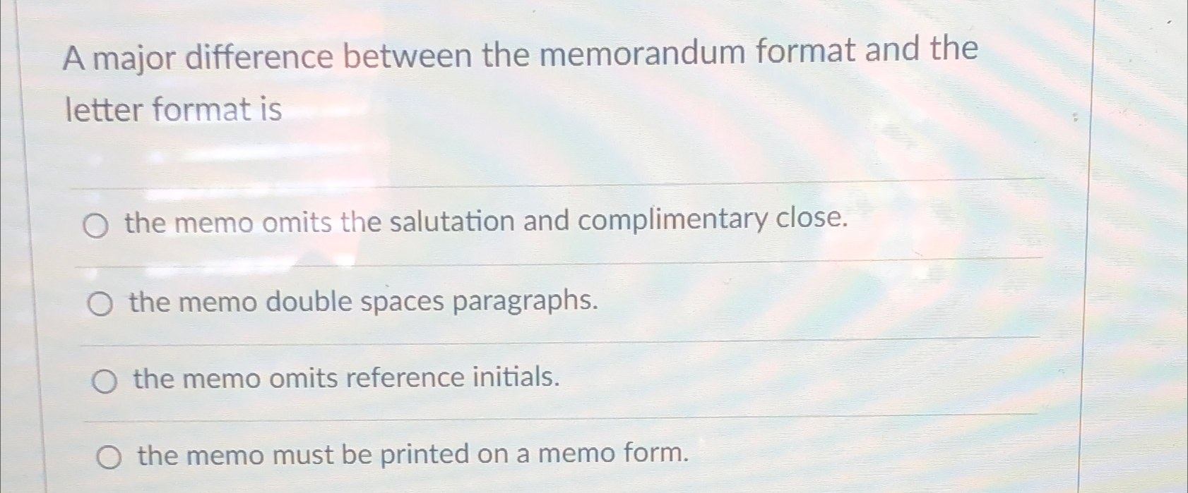 [SOLVED] A major difference between the memorandum format and the letter format | SolutionInn