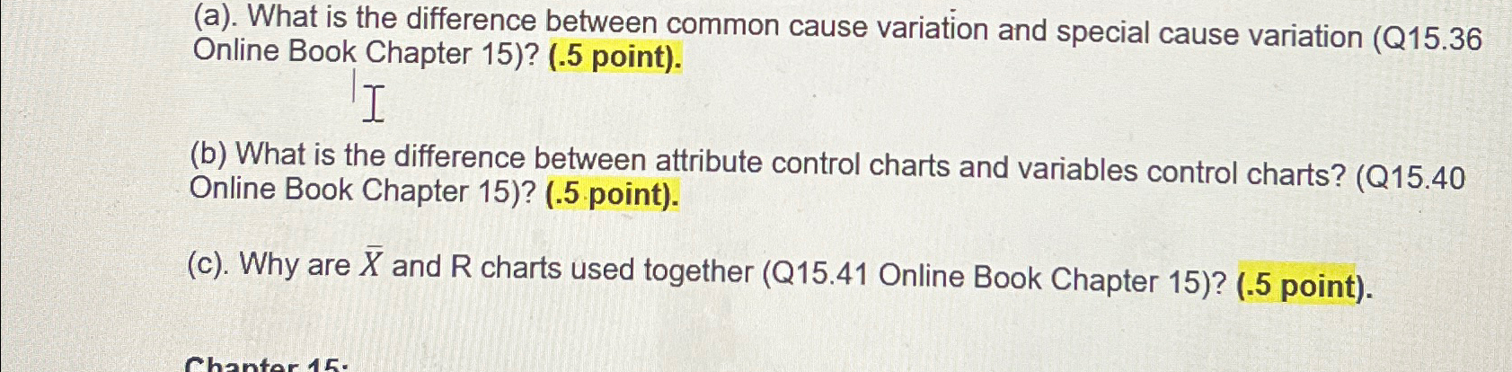 [SOLVED] ( a ) . What is the difference between common cause | SolutionInn