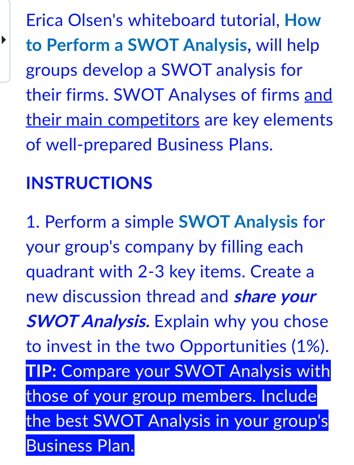 [SOLVED] Erica Olsen's whiteboard tutorial, How to Perform a SWOT ...