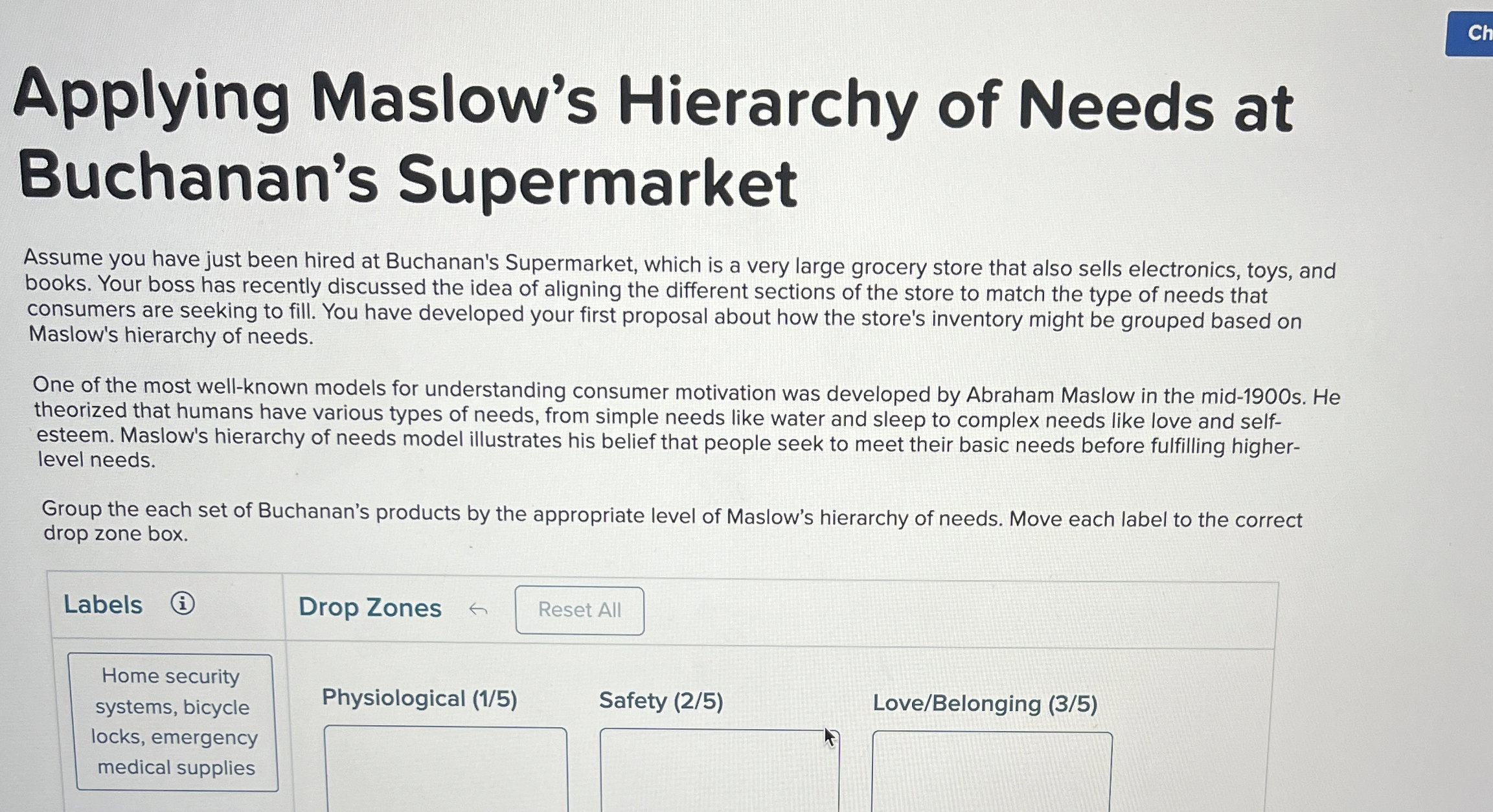[SOLVED] Applying Maslow's Hierarchy of Needs at Buchanan's Supermarket Assume you have ...