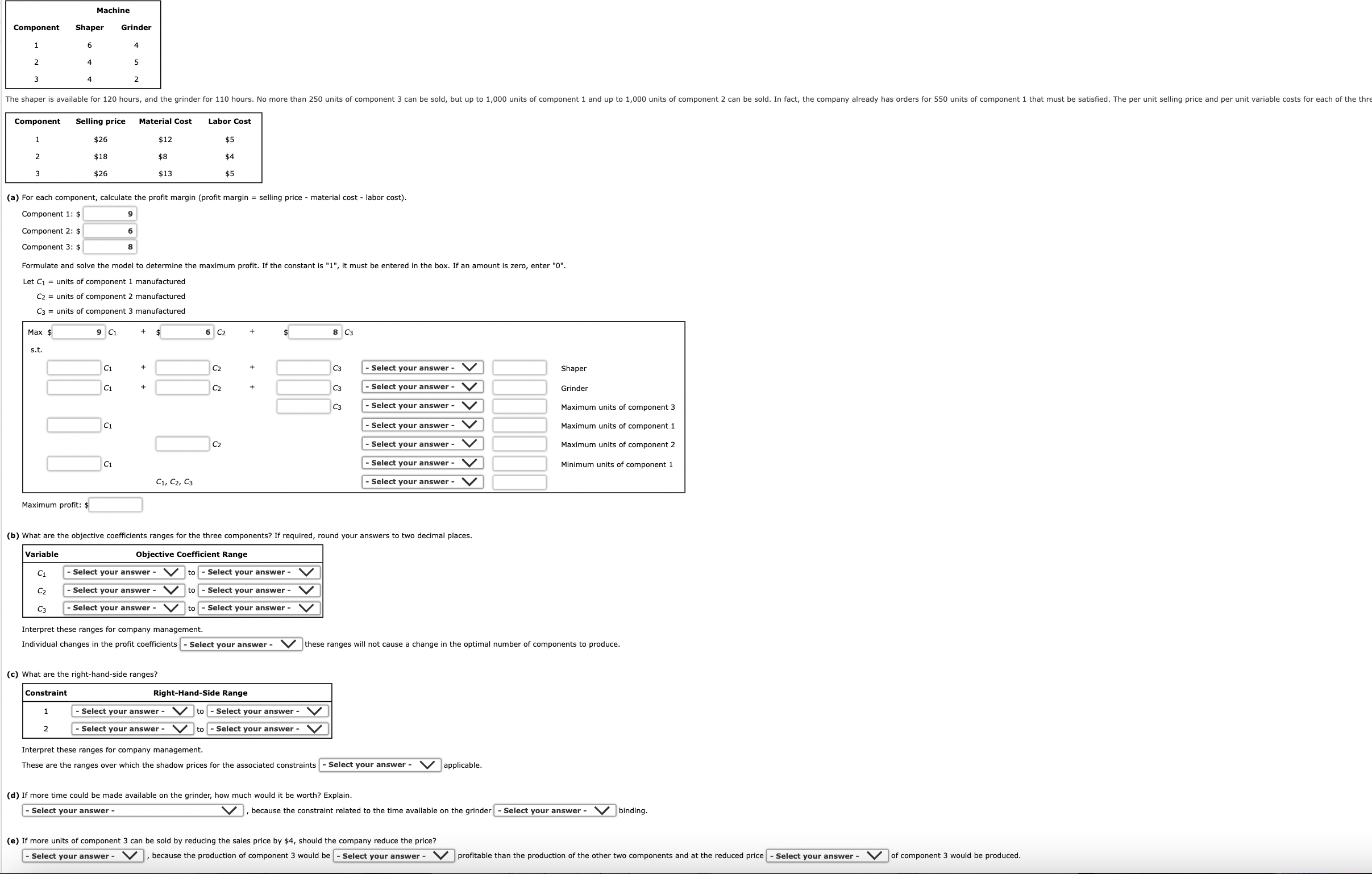 [SOLVED] ( a ) For each component, calculate the profit margin ( | SolutionInn