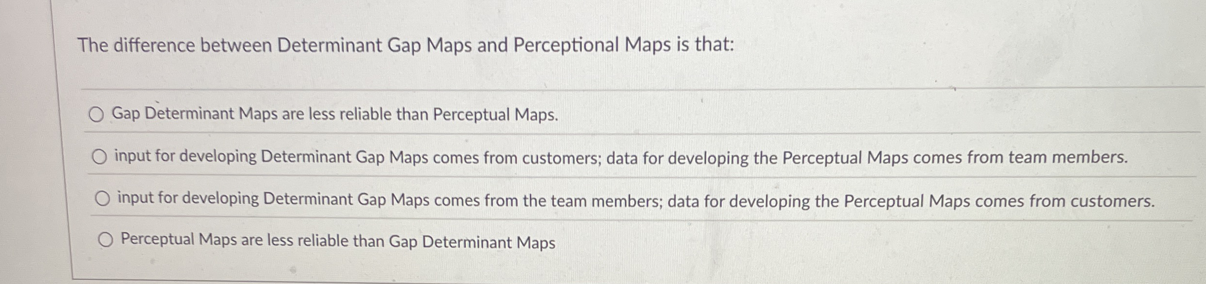 [SOLVED] The difference between Determinant Gap Maps and Perceptional Maps is that: | SolutionInn