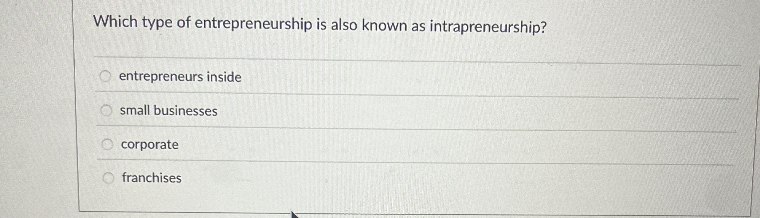 [SOLVED] Which type of entrepreneurship is also known as ...