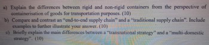 [SOLVED] a) Explain the differences between rigid and non-rigid containers from the | SolutionInn