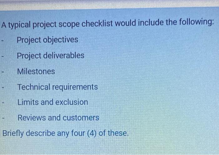 [Solved] this is for peoject management A typical project scope ...