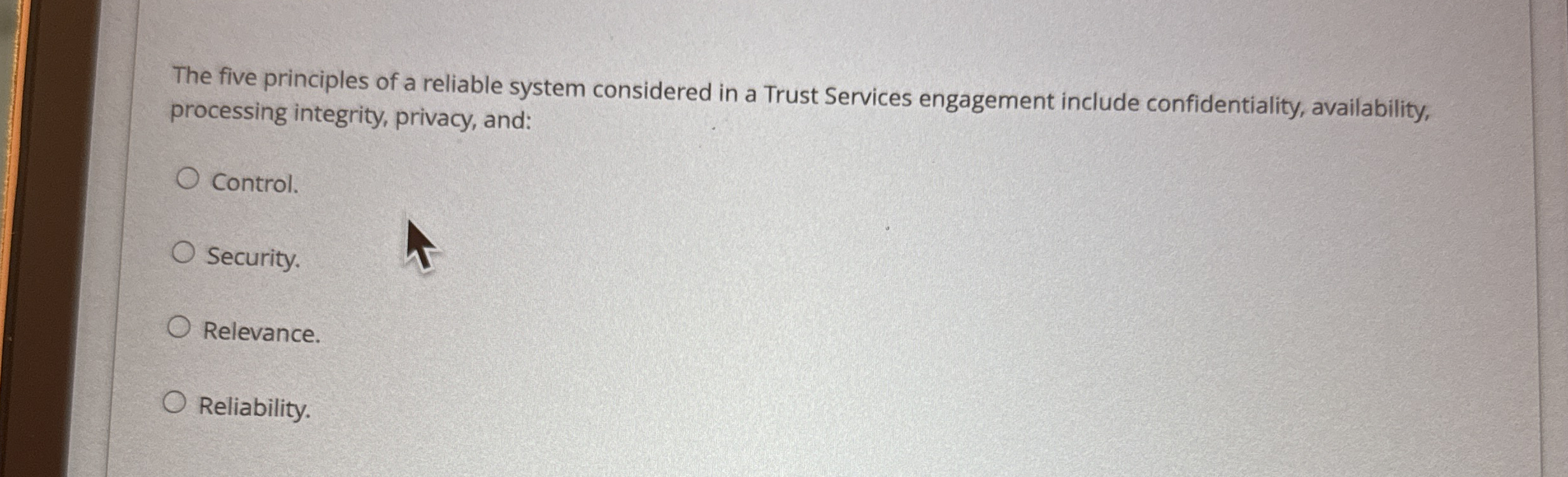 [Solved] The five principles of a reliable system considered in a Trust ...