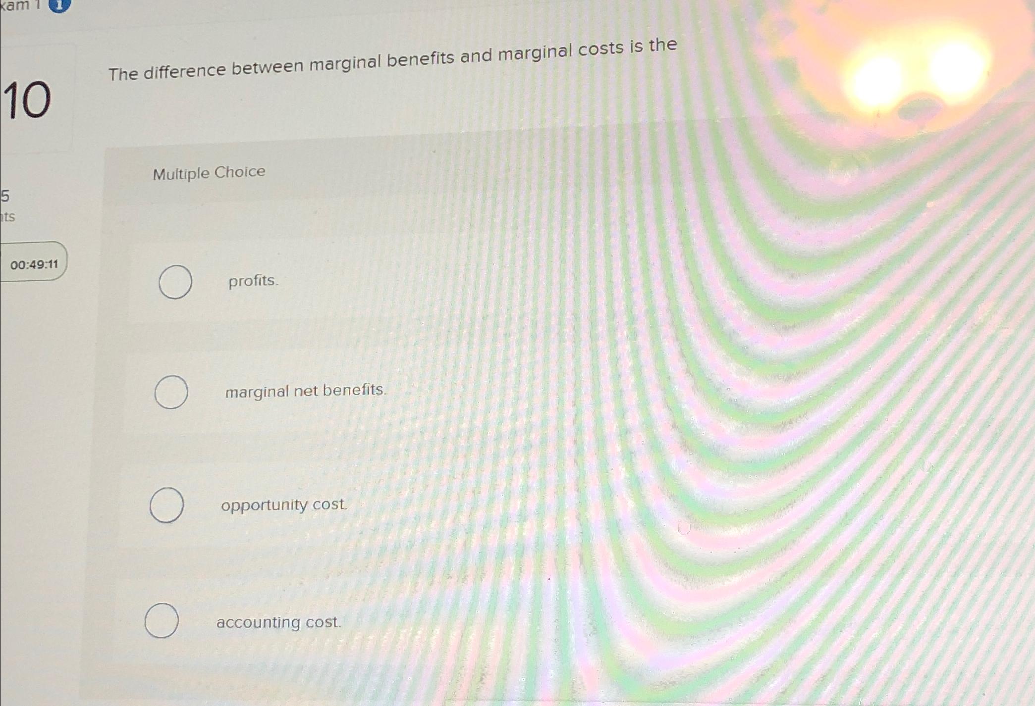 [Solved] The difference between marginal benefits and marginal costs is the Multiple | SolutionInn