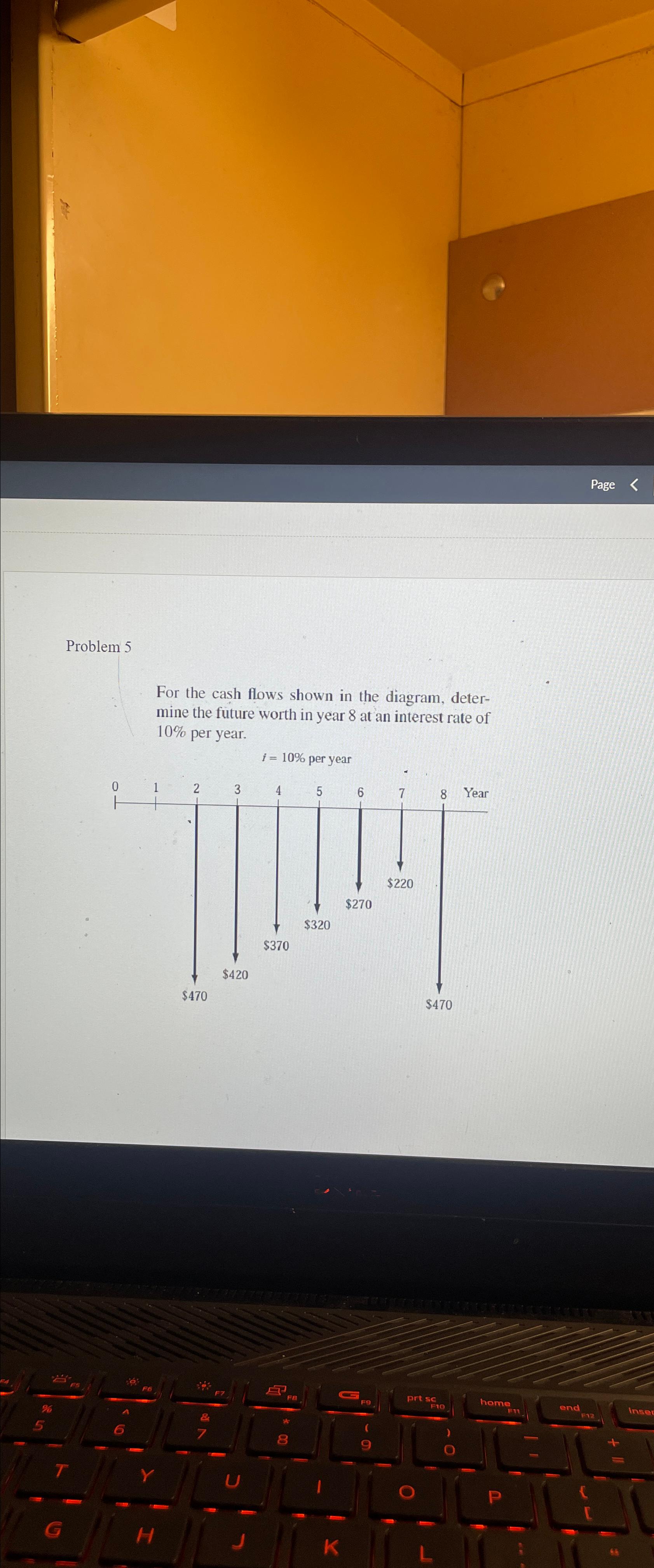 [SOLVED] Problem 5 For the cash flows shown in the diagram, determine ...