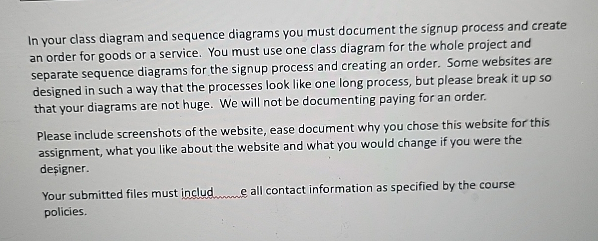 [SOLVED] In your class diagram and sequence diagrams you must document the | SolutionInn