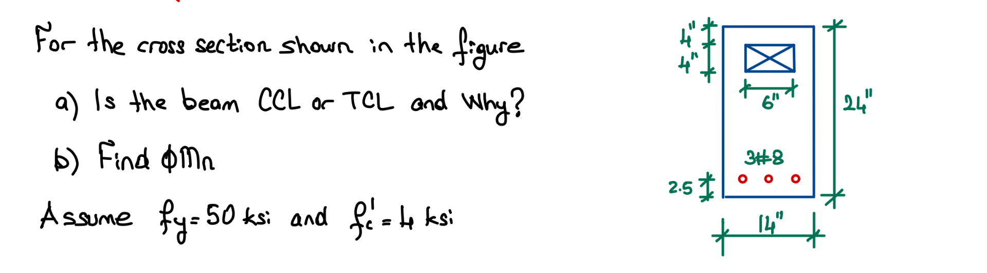 [SOLVED] For the cross section shown in the figure a ) Is | SolutionInn