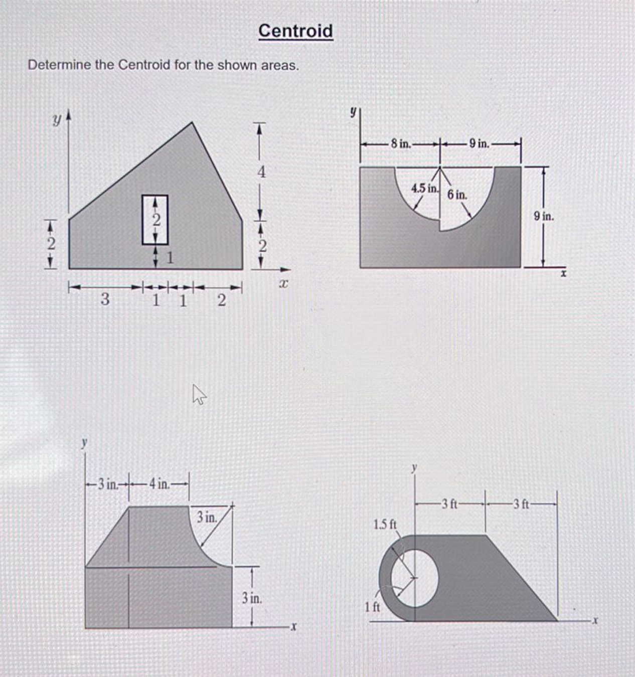 [SOLVED] Centroid Determine the Centroid for the shown areas. | SolutionInn