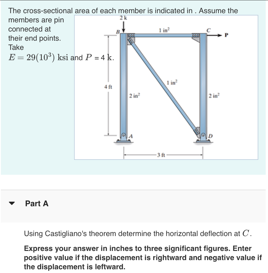 [SOLVED] Using Castigliano's theorem determine the horizontal deflection at C . Express ...