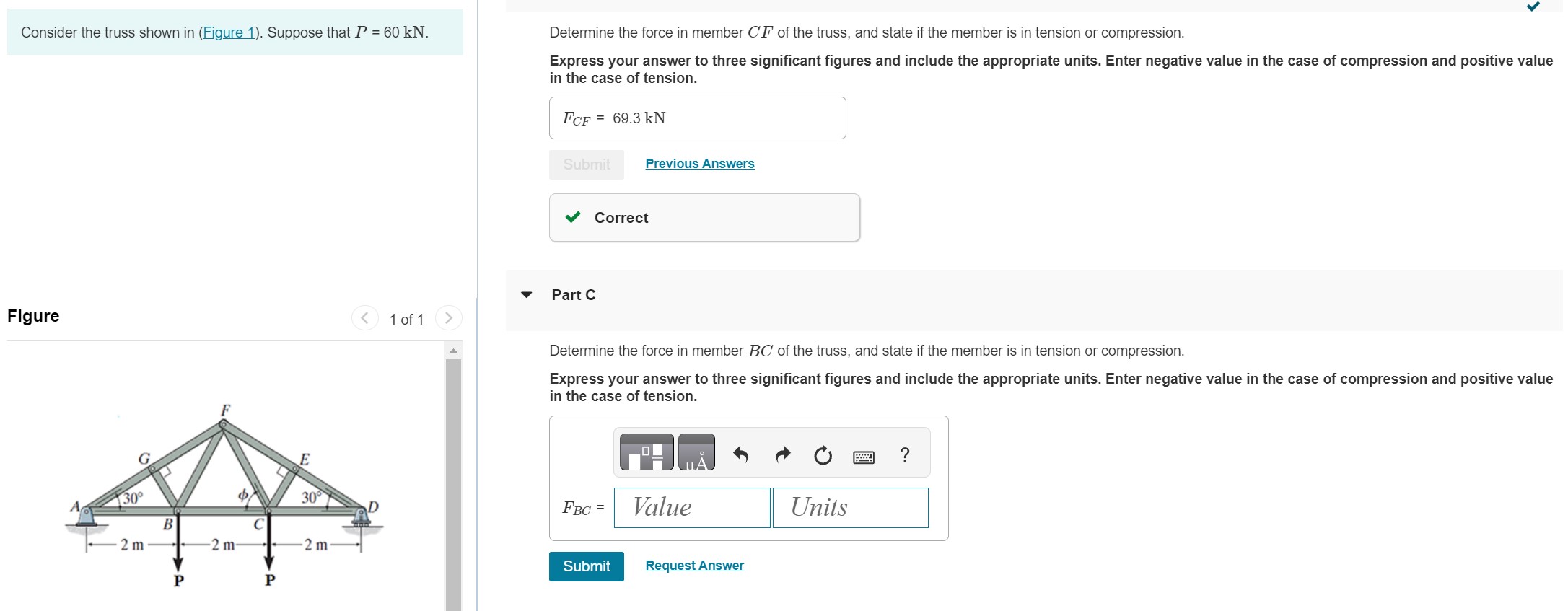 [SOLVED] Consider the truss shown in ( Figure 1 ) . Suppose | SolutionInn