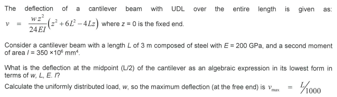 [SOLVED] The deflection of a cantilever beam with UDL over the entire ...