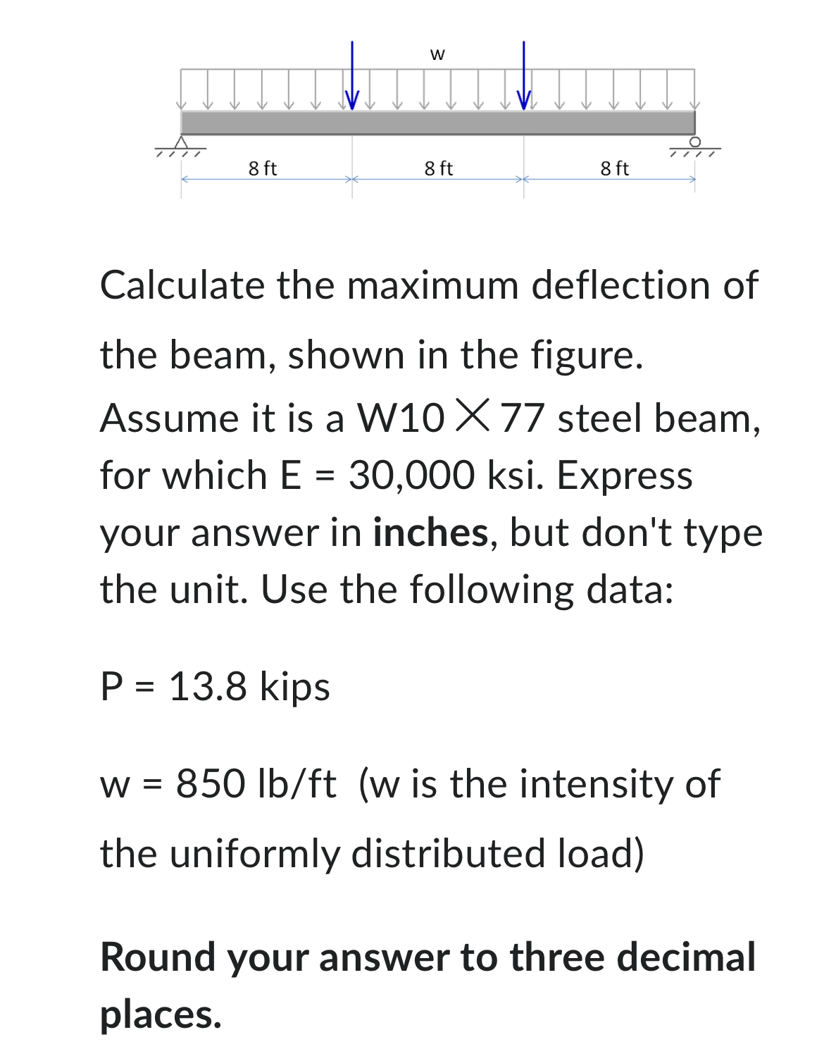[SOLVED] Calculate the maximum deflection of the beam, shown in the figure. | SolutionInn