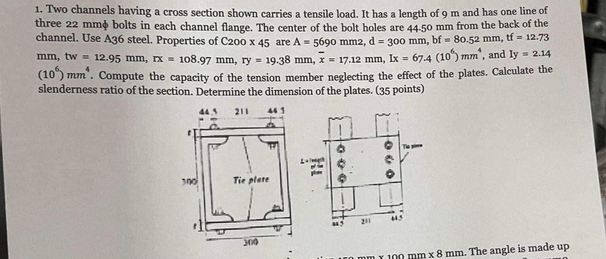 [SOLVED] Two channels having a cross section shown carries a tensile load. | SolutionInn