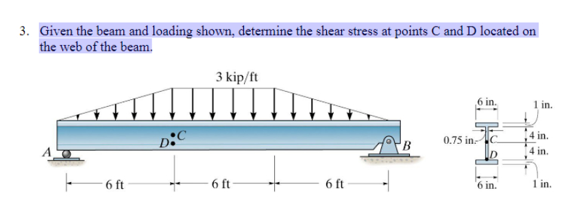 [SOLVED] Given the beam and loading shown, determine the shear stress at | SolutionInn