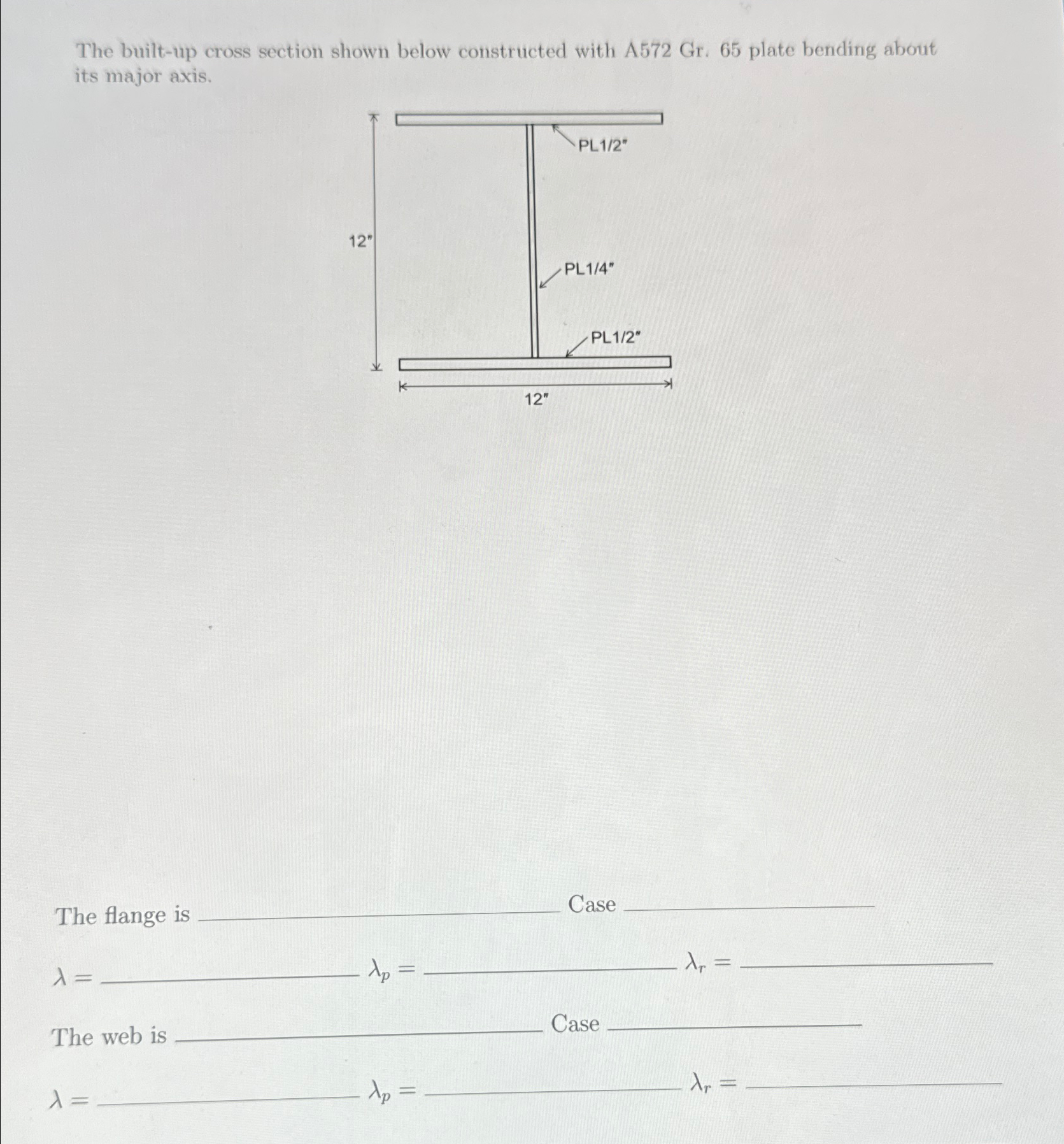[SOLVED] The built - up cross section shown below constructed with A ...