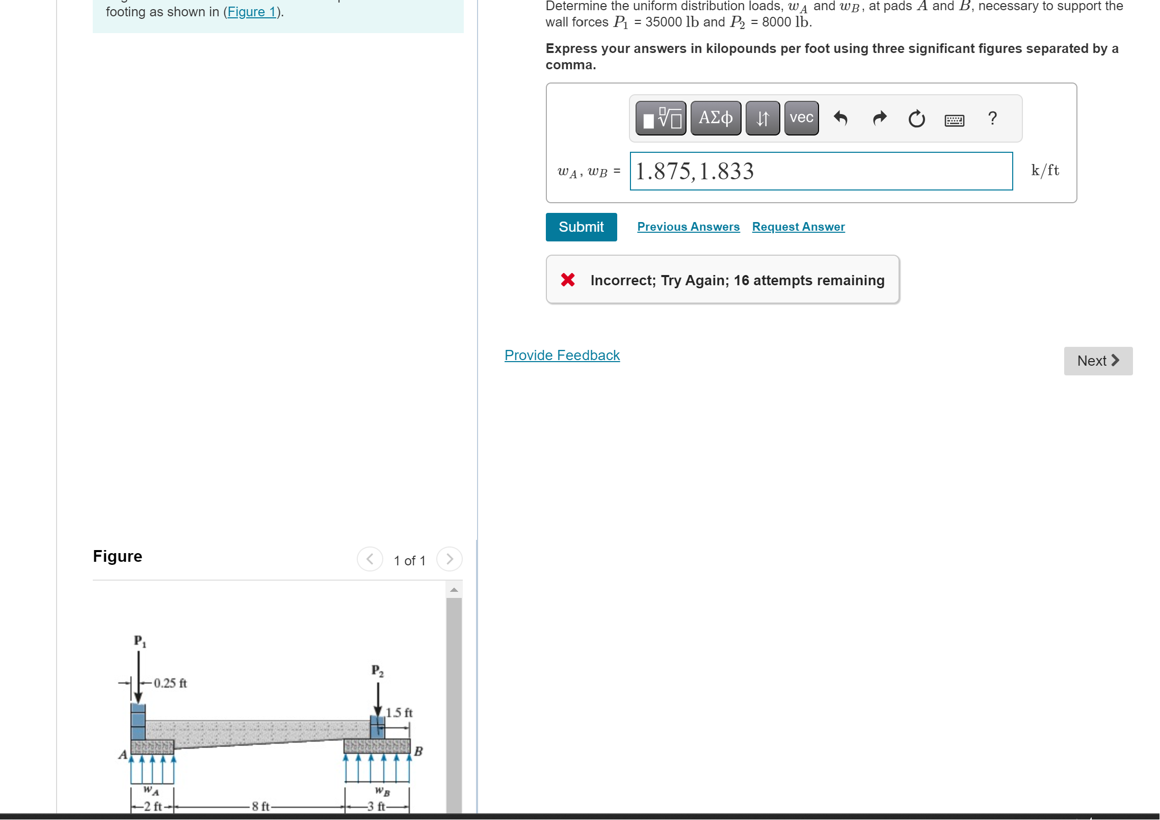 [SOLVED] footing as shown in ( Figure 1 ) . Determine the | SolutionInn