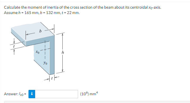 [SOLVED] Calculate the moment of inertia of the cross section of the | SolutionInn