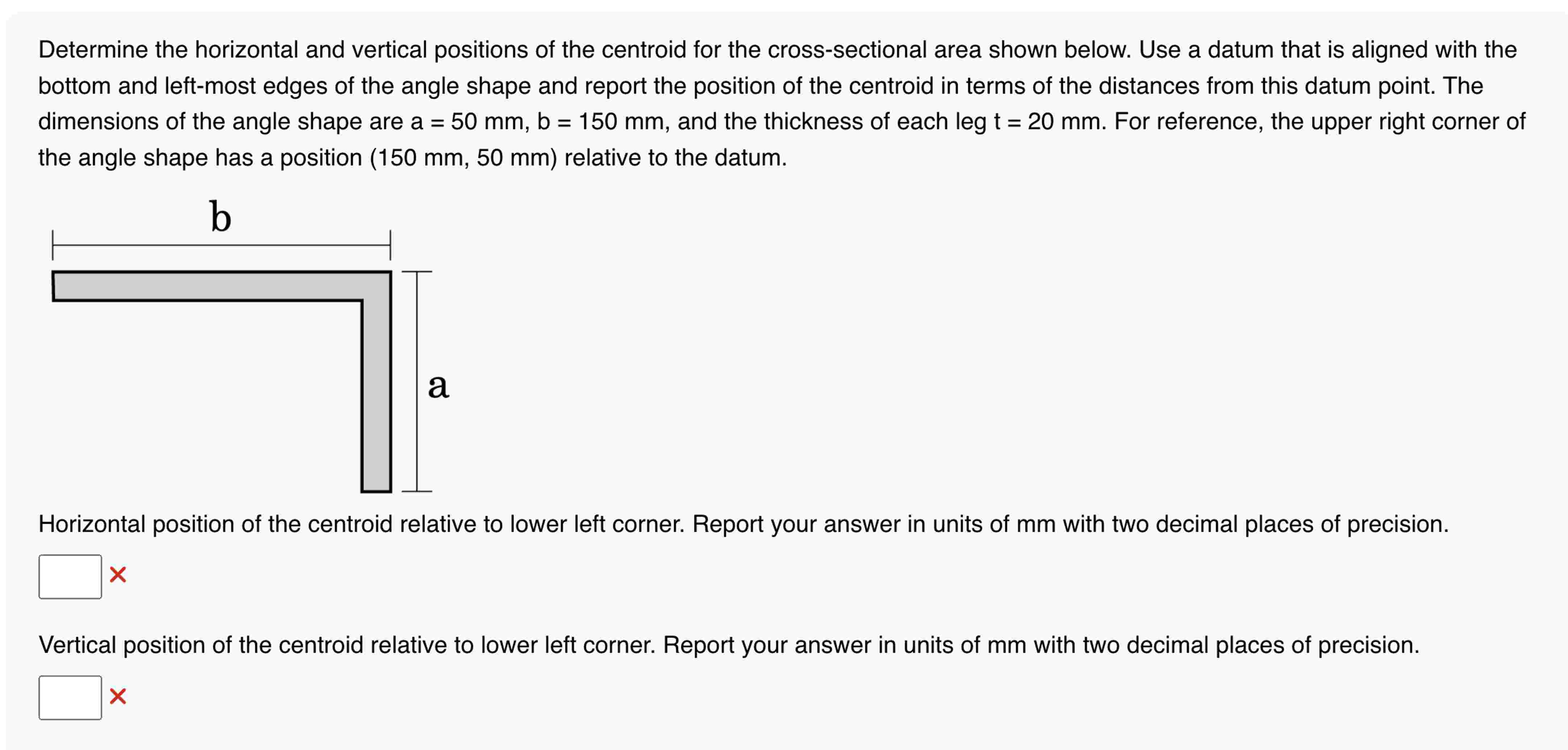[SOLVED] Determine the horizontal and vertical positions of the centroid for the | SolutionInn