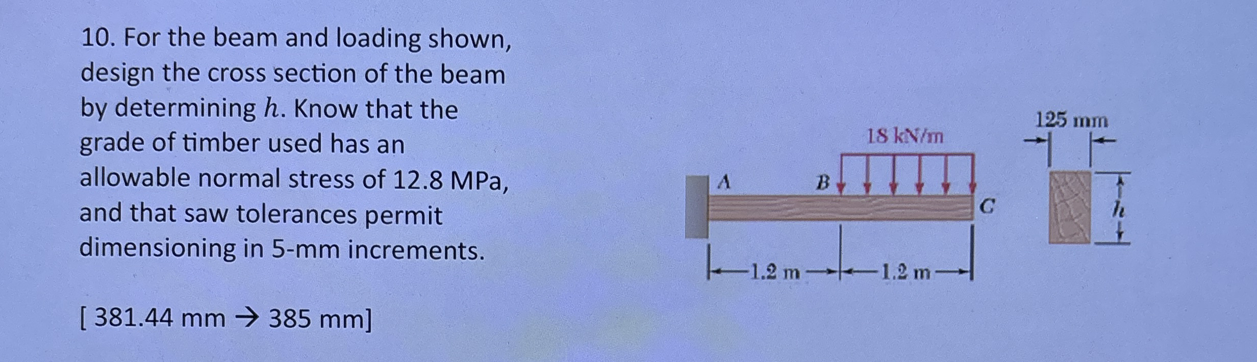 [SOLVED] For the beam and loading shown, design the cross section of | SolutionInn