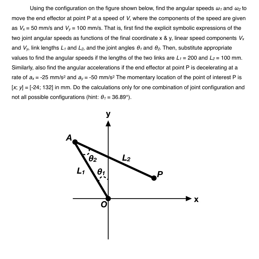 [SOLVED] Using the configuration on the figure shown below, find the angular | SolutionInn