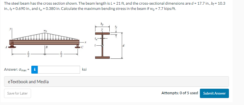 [SOLVED] The steel beam has the cross section shown. The beam length | SolutionInn