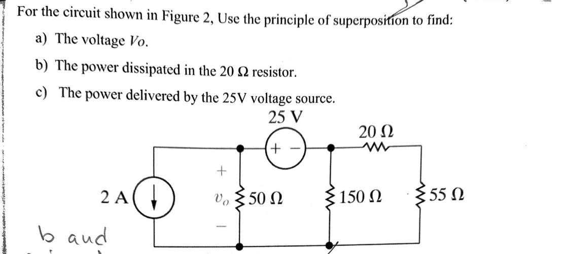[SOLVED] For the circuit shown in Figure 2 , Use the principle | SolutionInn