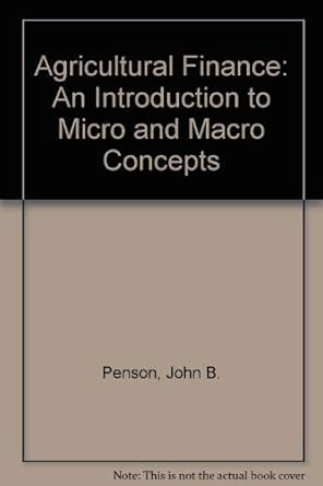 Agricultural Finance An Introduction To Micro And Macro Concepts - 1st ...